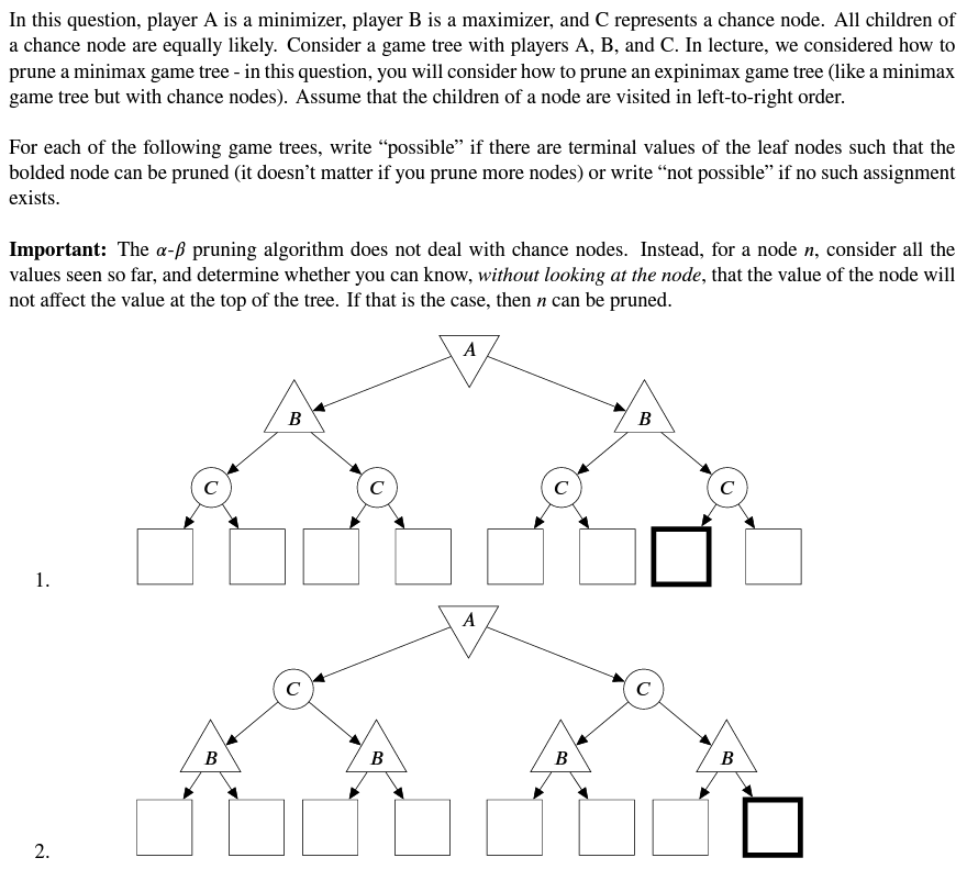 Solved In this question, player A is a minimizer, player B | Chegg.com