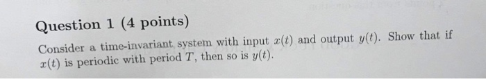 Solved I have an exercise of Signals and Systems. Please | Chegg.com