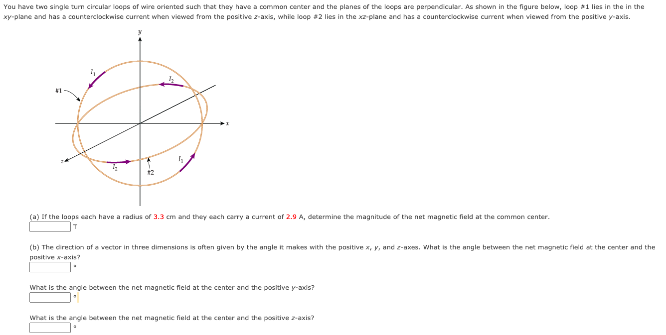Solved You have two single turn circular loops of wire | Chegg.com