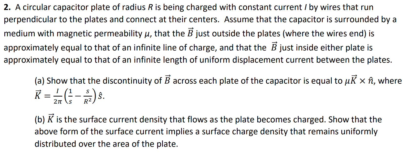 Solved A circular capacitor plate of radius R is being | Chegg.com