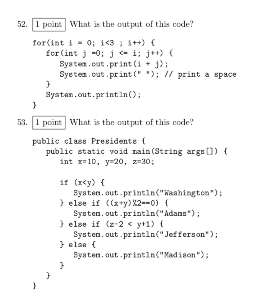 Solved 52. 1 point What is the output of this code? | Chegg.com