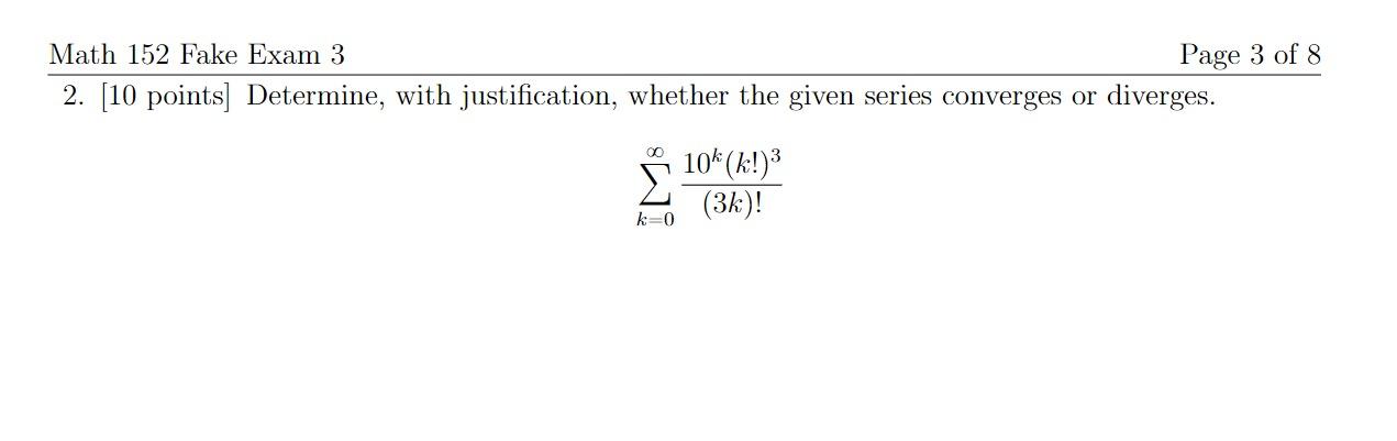 Solved 2. [10 points] Determine, with justification, whether | Chegg.com