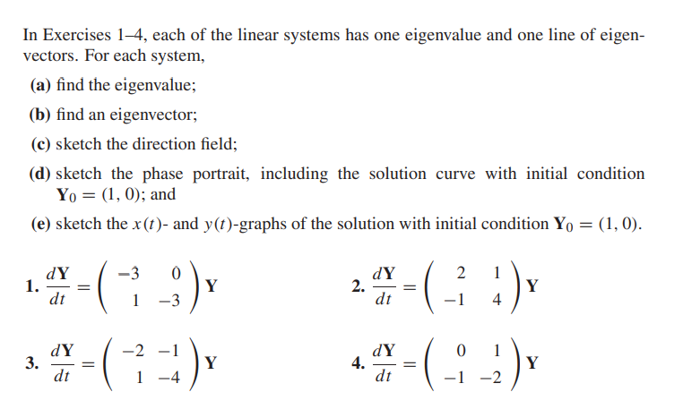 Solved In Exercises 1-4, each of the linear systems has one | Chegg.com
