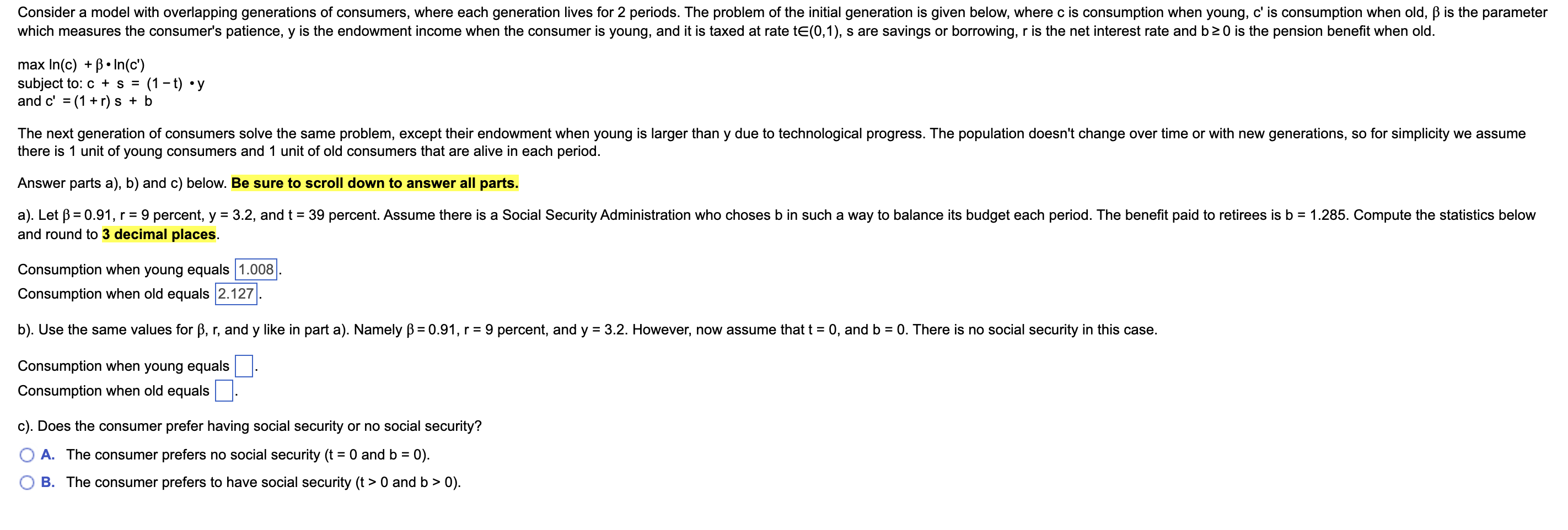 Solved Consider a model with overlapping generations of | Chegg.com