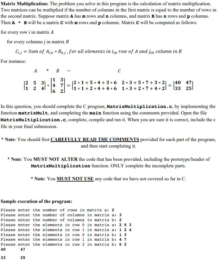 Solved MatrixMultiplication.c : #include #define | Chegg.com