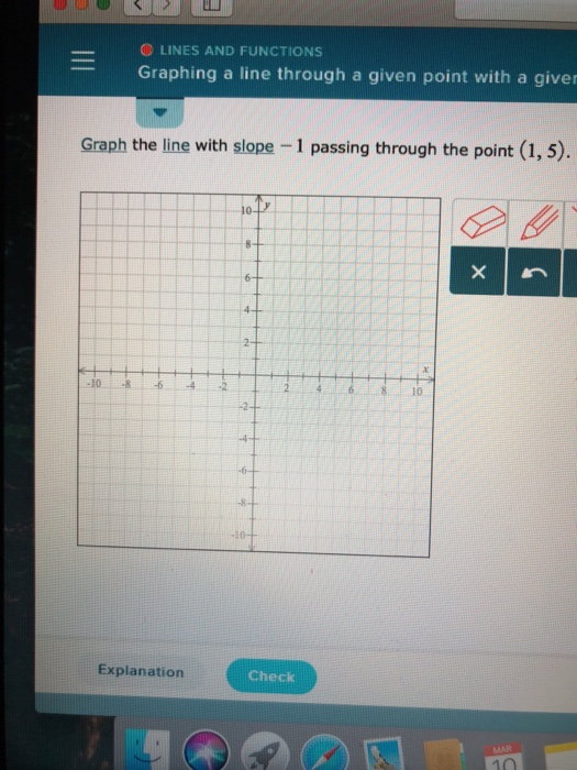 Solved C LINES AND FUNCTIONS Graphing a line through a given | Chegg.com