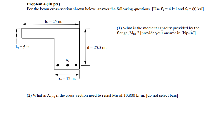 Solved Problem 4 (10 pts) For the beam cross-section shown | Chegg.com