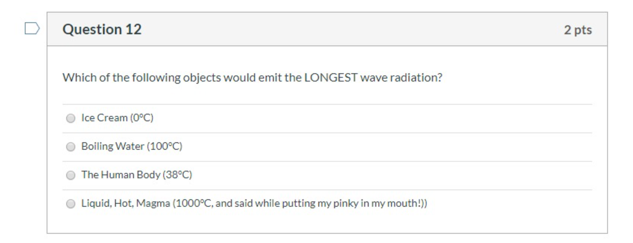 Solved Question 12 2 pts Which of the following objects | Chegg.com