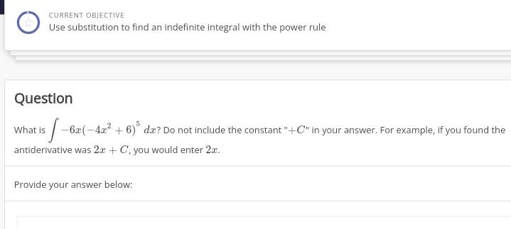 Solved CURRENT OBJECTIVE Use substitution to find an | Chegg.com