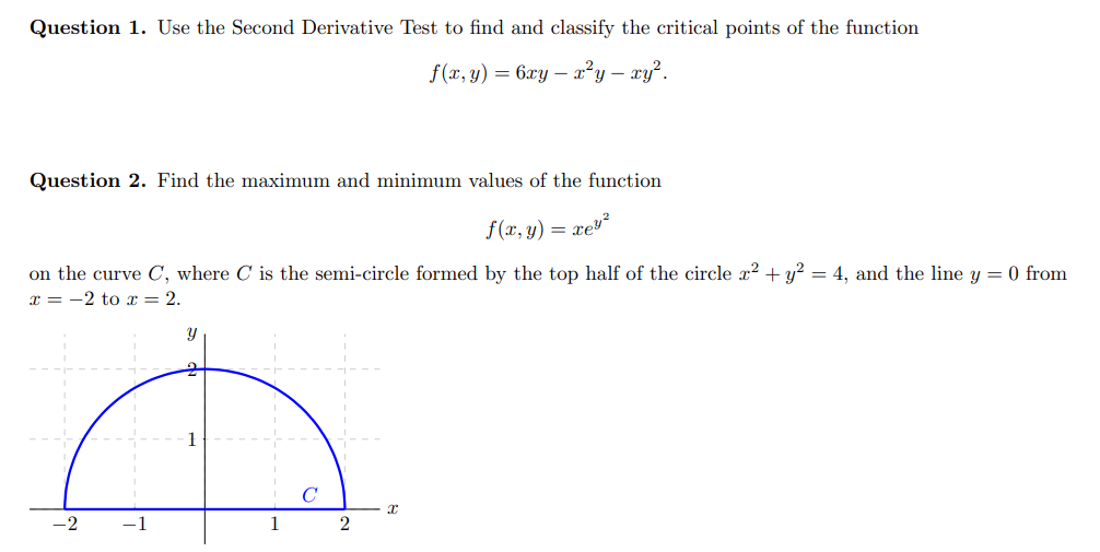 Solved Question 1. Use the Second Derivative Test to find | Chegg.com