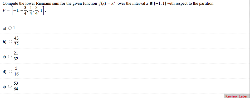 Solved Compute the lower Riemann sum for the given function | Chegg.com