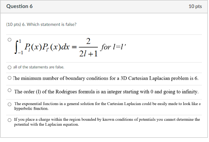 Solved (10 pts) 6. Which statement is false? | Chegg.com