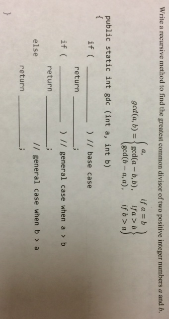 Solved Write a recursive method to find the greatest common | Chegg.com