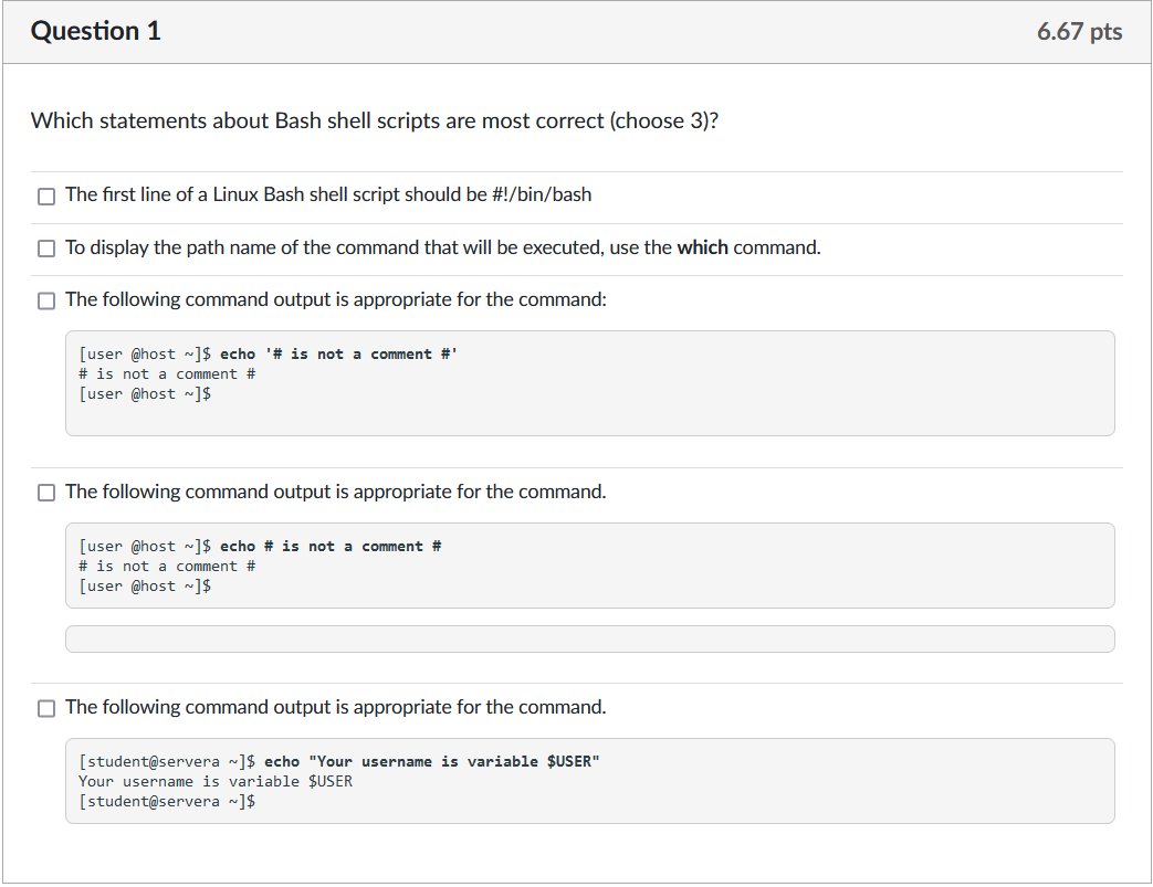 Question 1 6.67 pts Which statements about Bash shell | Chegg.com