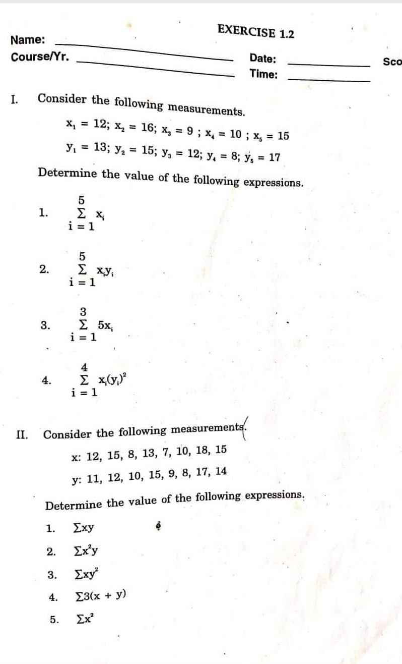 Solved EXERCISE 1.2 Name: Course/Yr. Date: Time: Sco I. | Chegg.com