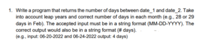 Solved Please do not use DateTime imports this is a python | Chegg.com