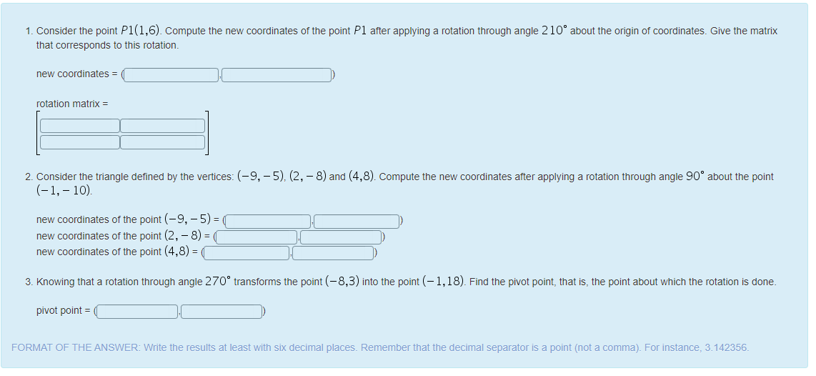 Solved 1. Consider the point P1(1,6). Compute the new | Chegg.com