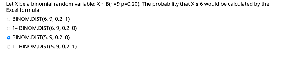 Solved Let X be a binomial random variable:X- B(n=9 p=0.20). | Chegg.com