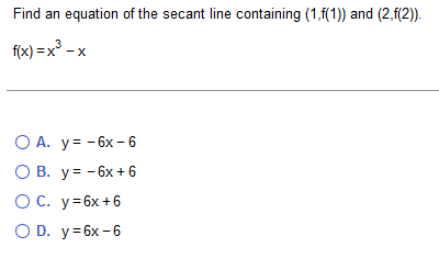 Solved Find an equation of the secant line containing | Chegg.com