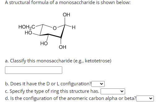 Solved A structural formula of a monosaccharide is shown | Chegg.com