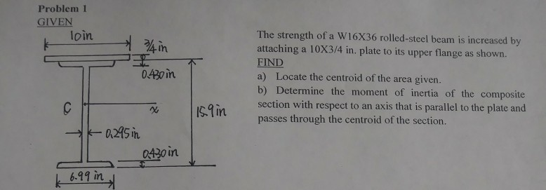 Solved Problem 1 GIVEN oin The strength of a W16X36 | Chegg.com