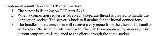 Solved Implement a multithreaded TCP server in Java. 1. The | Chegg.com