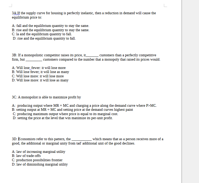 [Solved]: 3A-If the supply curve for housing is perfectly