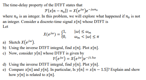 Solved The time-delay property of the DTFT states that | Chegg.com