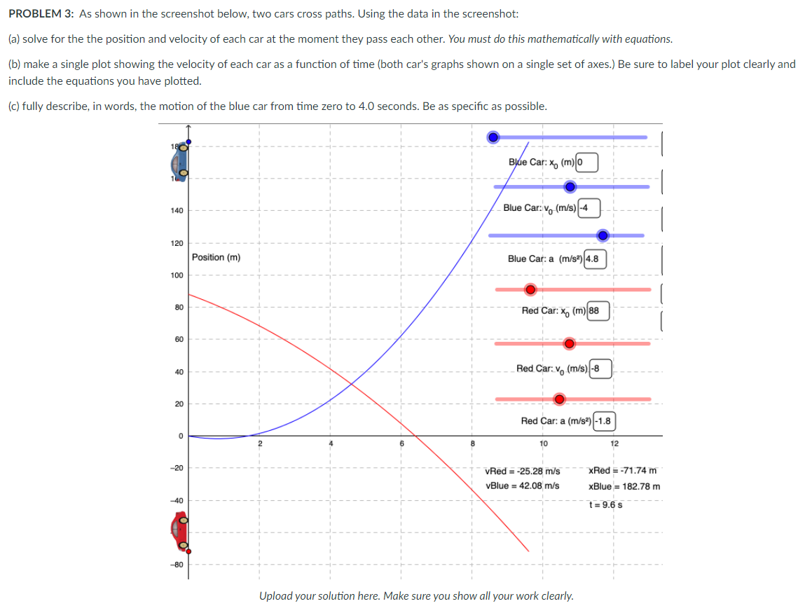 Solved PROBLEM 3: As shown in the screenshot below, two cars | Chegg.com