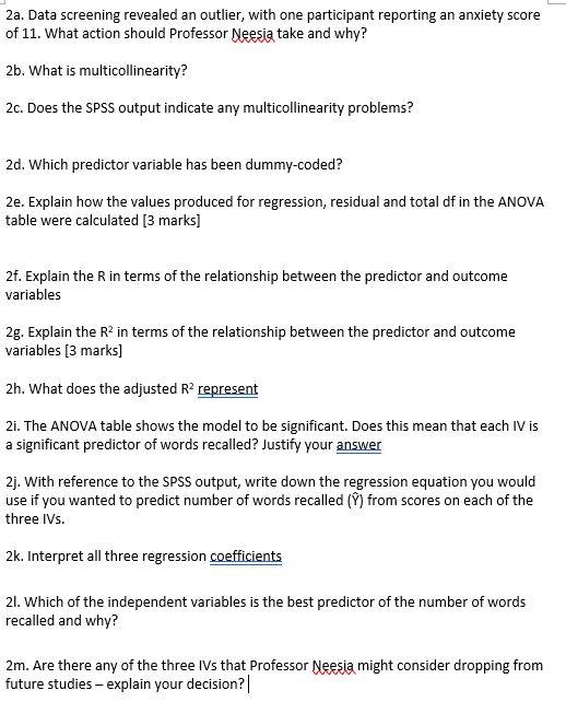 Solved Professor Anne Neesia wanted to see how well | Chegg.com