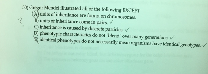 Solved 50) Gregor Mendel illustrated all of the following | Chegg.com