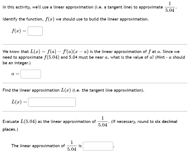Solved In this activity, we'll use a linear approximation | Chegg.com