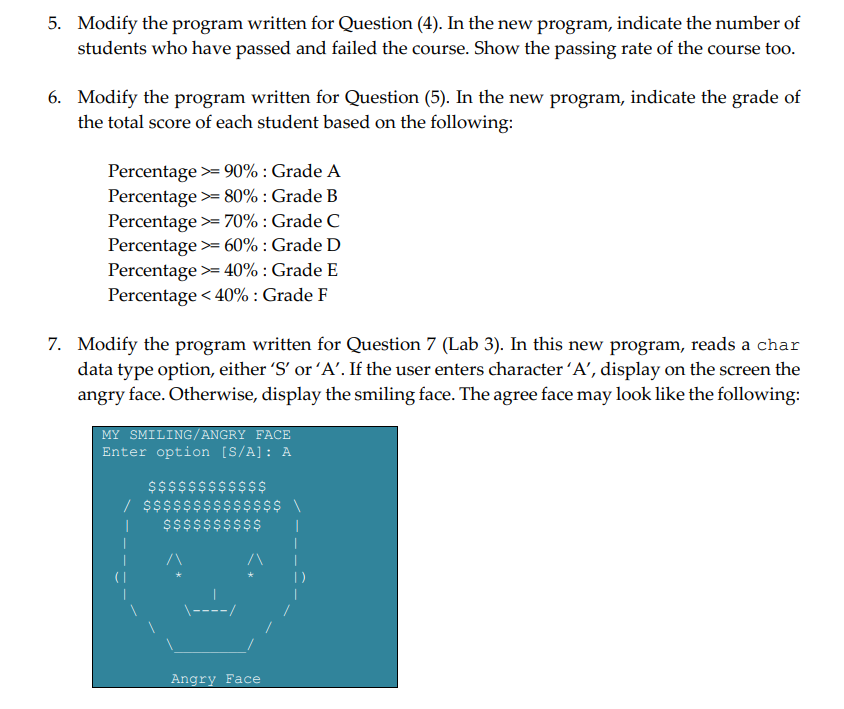 Solved 5. Modify the program written for Question (4). In | Chegg.com