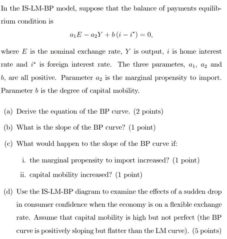 Solved In the IS-LM-BP model, suppose that the balance of | Chegg.com