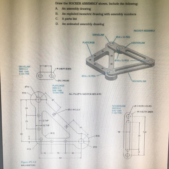 Solved Draw the ROCKER ASSEMBLY shown. Include the | Chegg.com