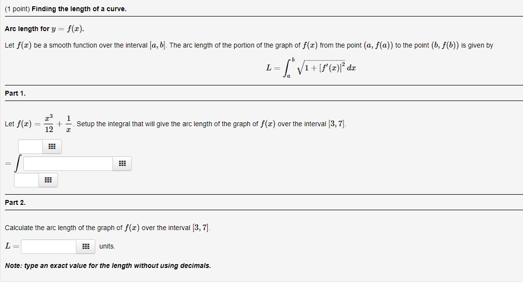 Solved (1 point) Finding the length of a curve. Arc length | Chegg.com