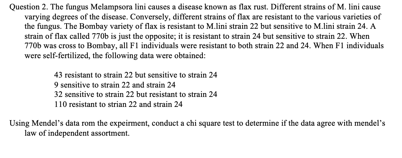 Question 2. The fungus Melampsora lini causes a | Chegg.com