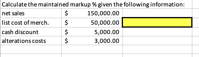 Solved Calculate the maintained markup % given the following | Chegg.com