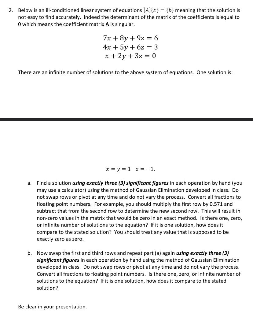 Solved Below is an ill-conditioned linear system of | Chegg.com
