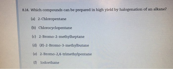 Solved Which compounds can be prepared in high yield by | Chegg.com