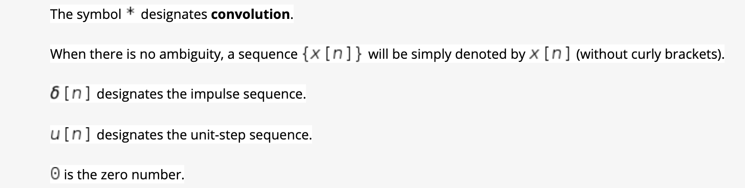 Solved The symbol designates convolution. When there is no | Chegg.com