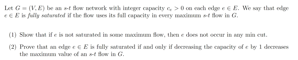 Solved Let G=(V,E) be an s−t flow network with integer | Chegg.com