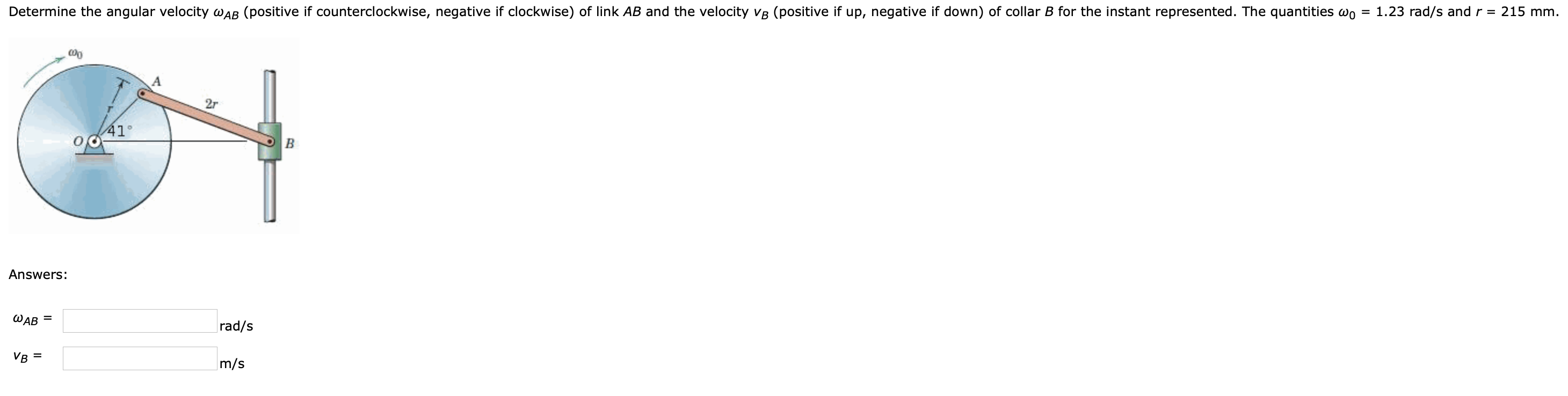 Solved Determine the angular velocity WAB (positive if | Chegg.com
