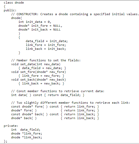 Solved class dnode { public: 1/ CONSTRUCTOR: Creates a dnode | Chegg.com