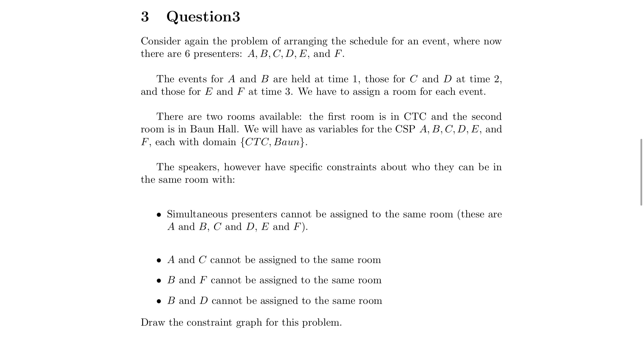 Solved Consider again the problem of arranging the schedule | Chegg.com
