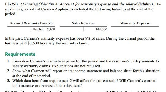 Solved E8-25B. (Learning Objective 4: Account for warranty | Chegg.com