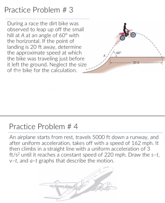 Solved Practice Problem # 3 During a race the dirt bike was | Chegg.com