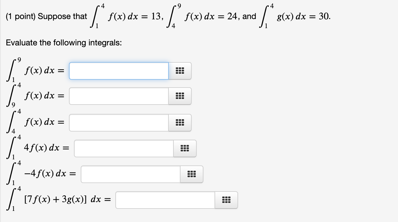 Solved (1 point) Suppose that ∫14f(x)dx=13,∫49f(x)dx=24, and | Chegg.com