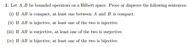 Solved 1. Let A,B be bounded operators on a Hilbert space. | Chegg.com