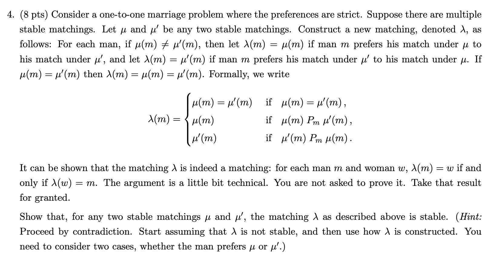 Solved (8 ﻿pts) ﻿Consider a one-to-one marriage problem | Chegg.com